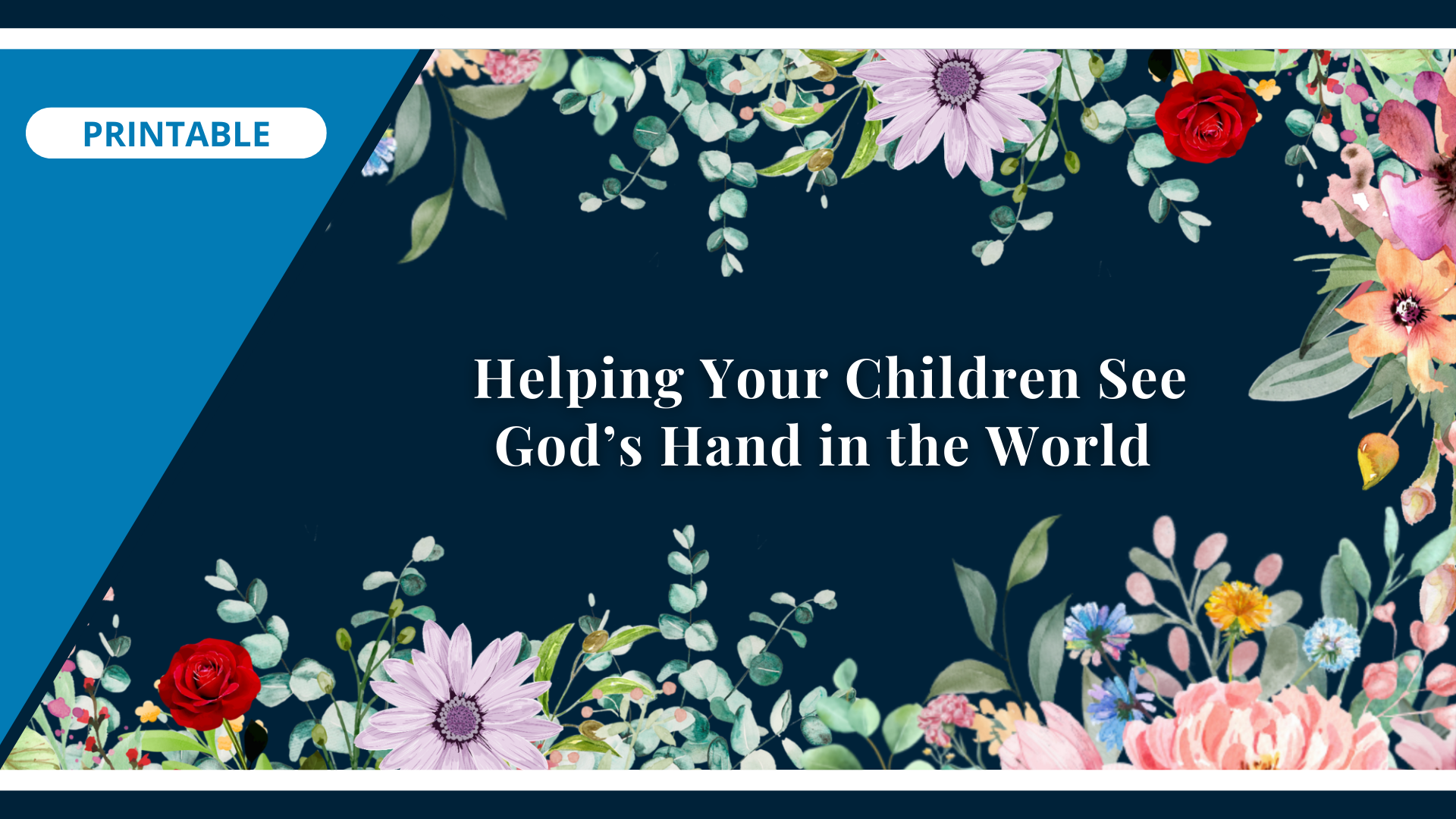 Helping Your Children See God's Hand in the World | Be Happy Homeschooling Helping Your Children See God's Hand in the World | Be Happy Homeschooling